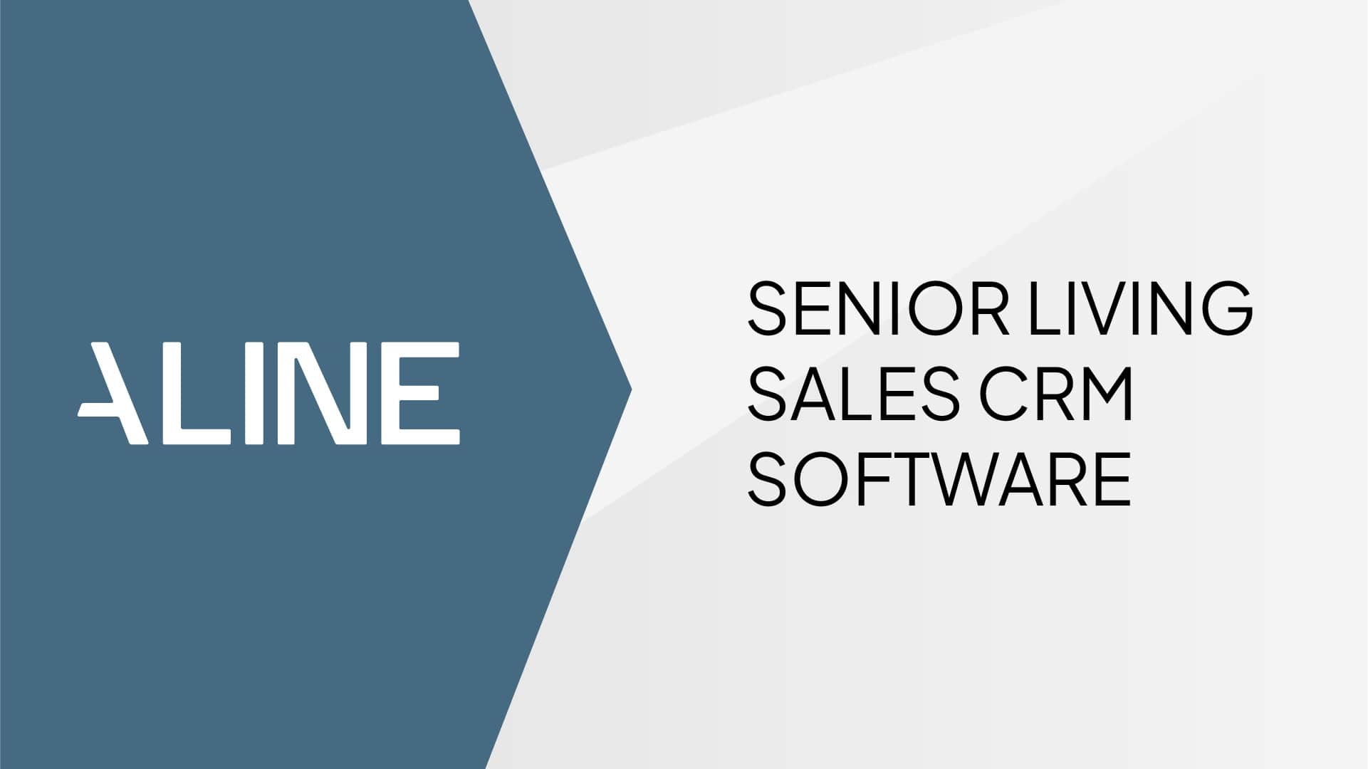 Senior Living CRM Software | Aline